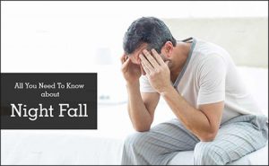 Nightfall and Its Ayurvedic Care